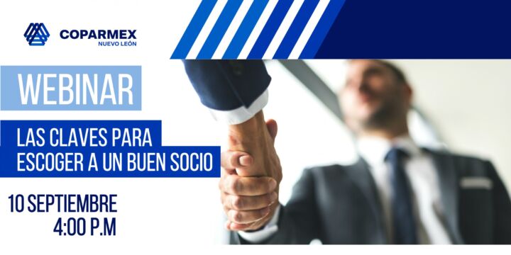 WEBINAR: Las CLAVES para escoger a un buen socio - Coparmex